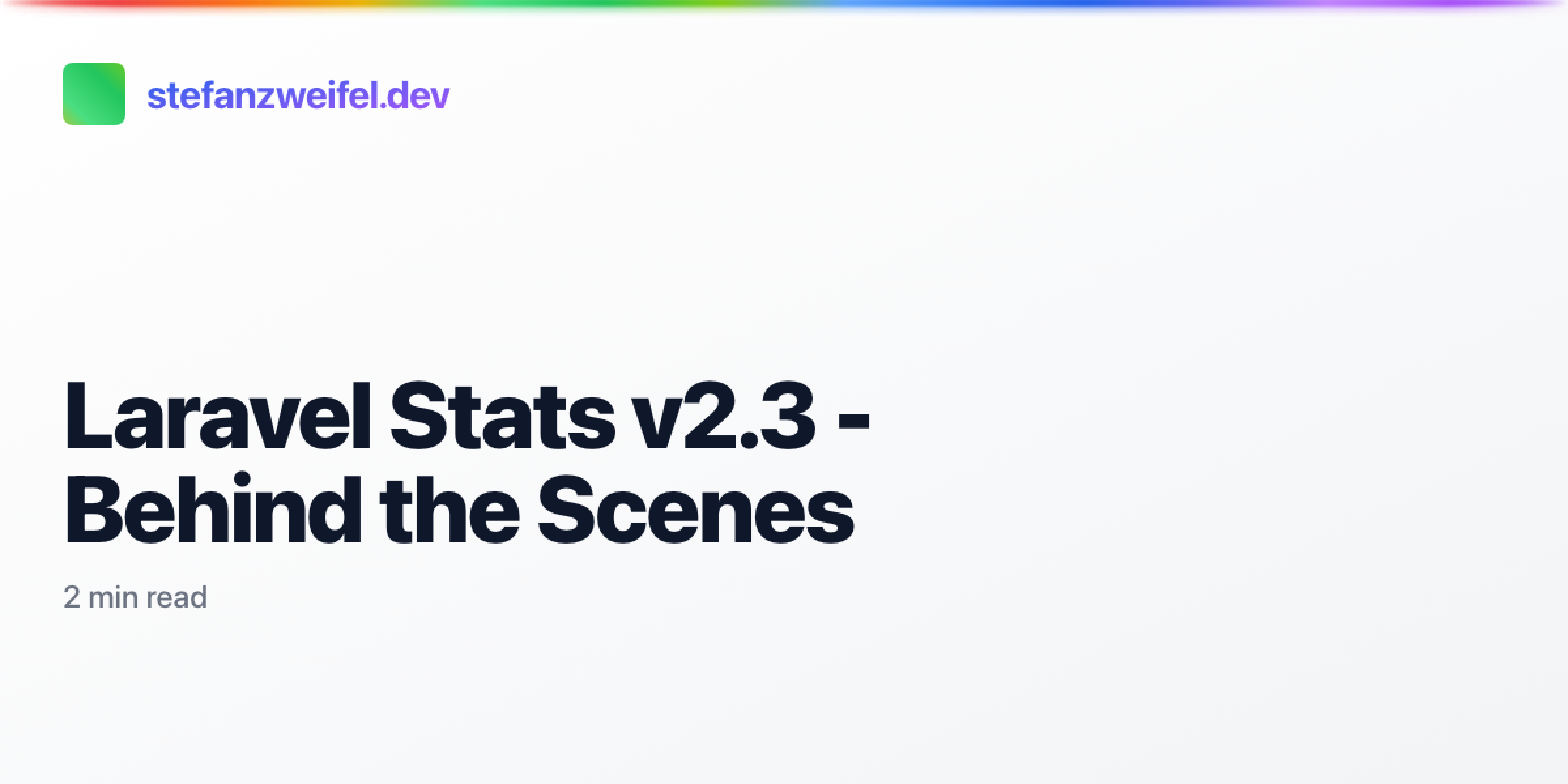 Laravel Stats v2.3 - Behind the Scenes | stefanzweifel.dev